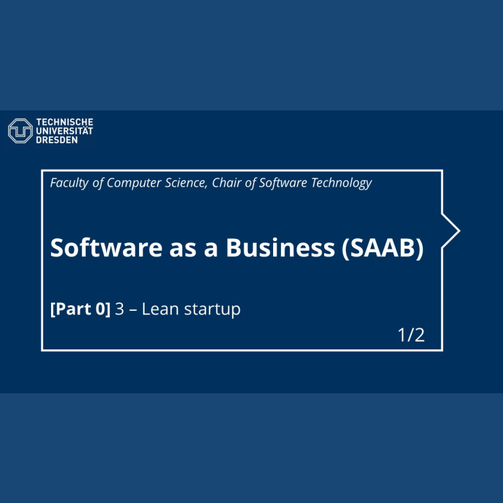 Software as a Business (SAAB) - [Part 0] 3 - Lean startup (1/2 ...